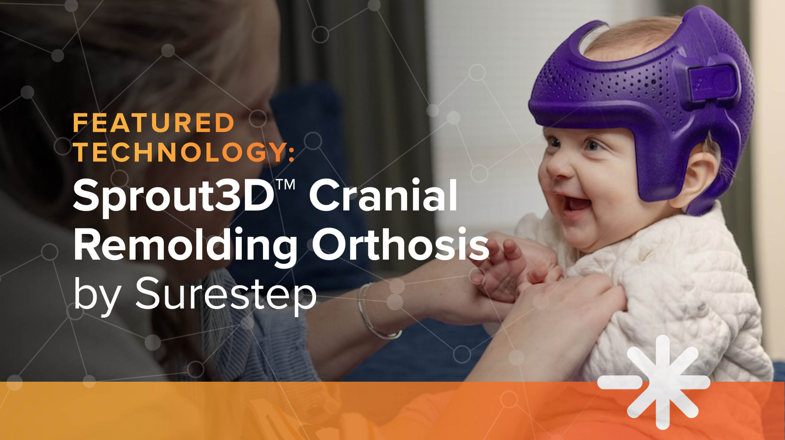 Hanger Clinic | Featured Technology: Surestep Sprout3D™ Cranial ...