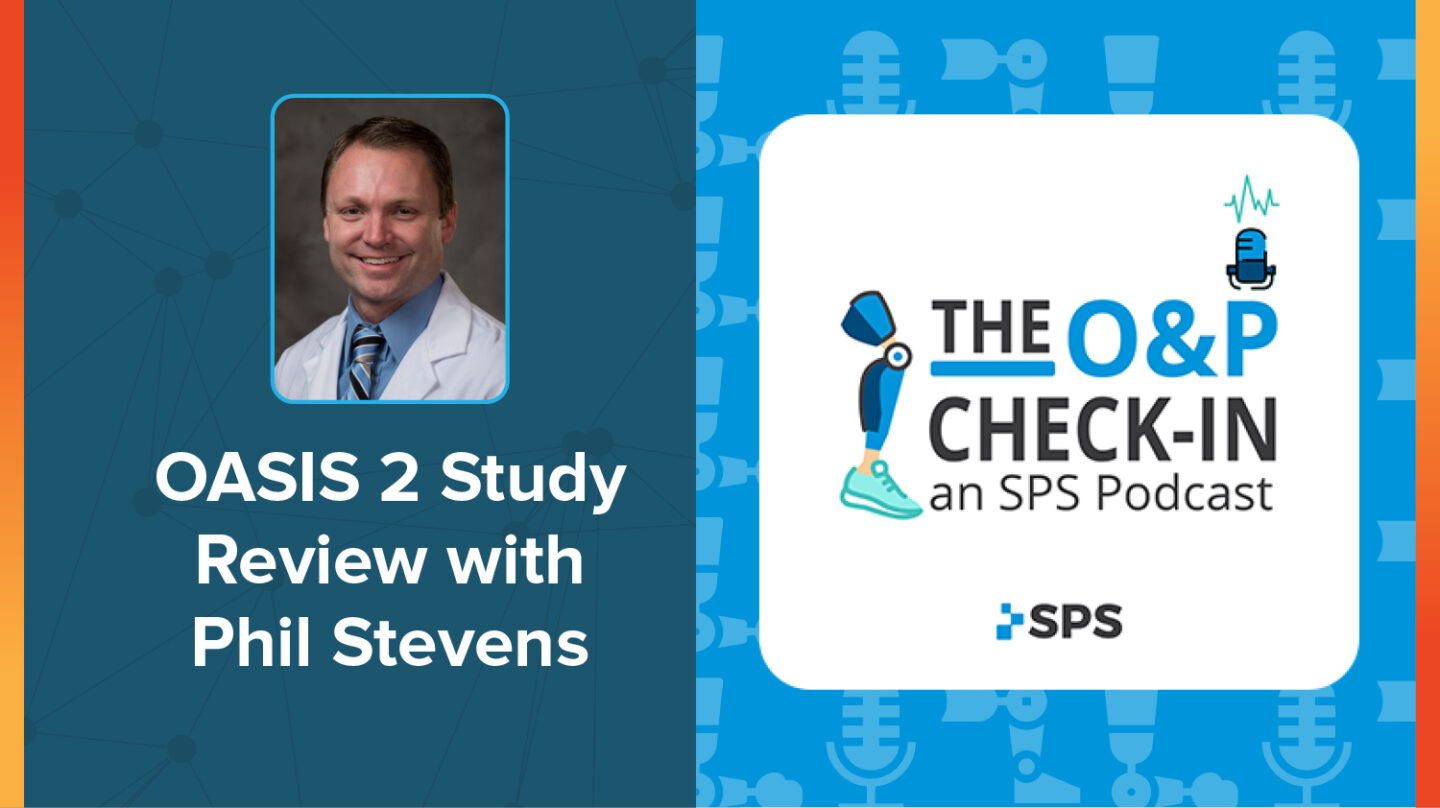 Hanger Clinic | OASIS 2 Study Review with Phil Stevens